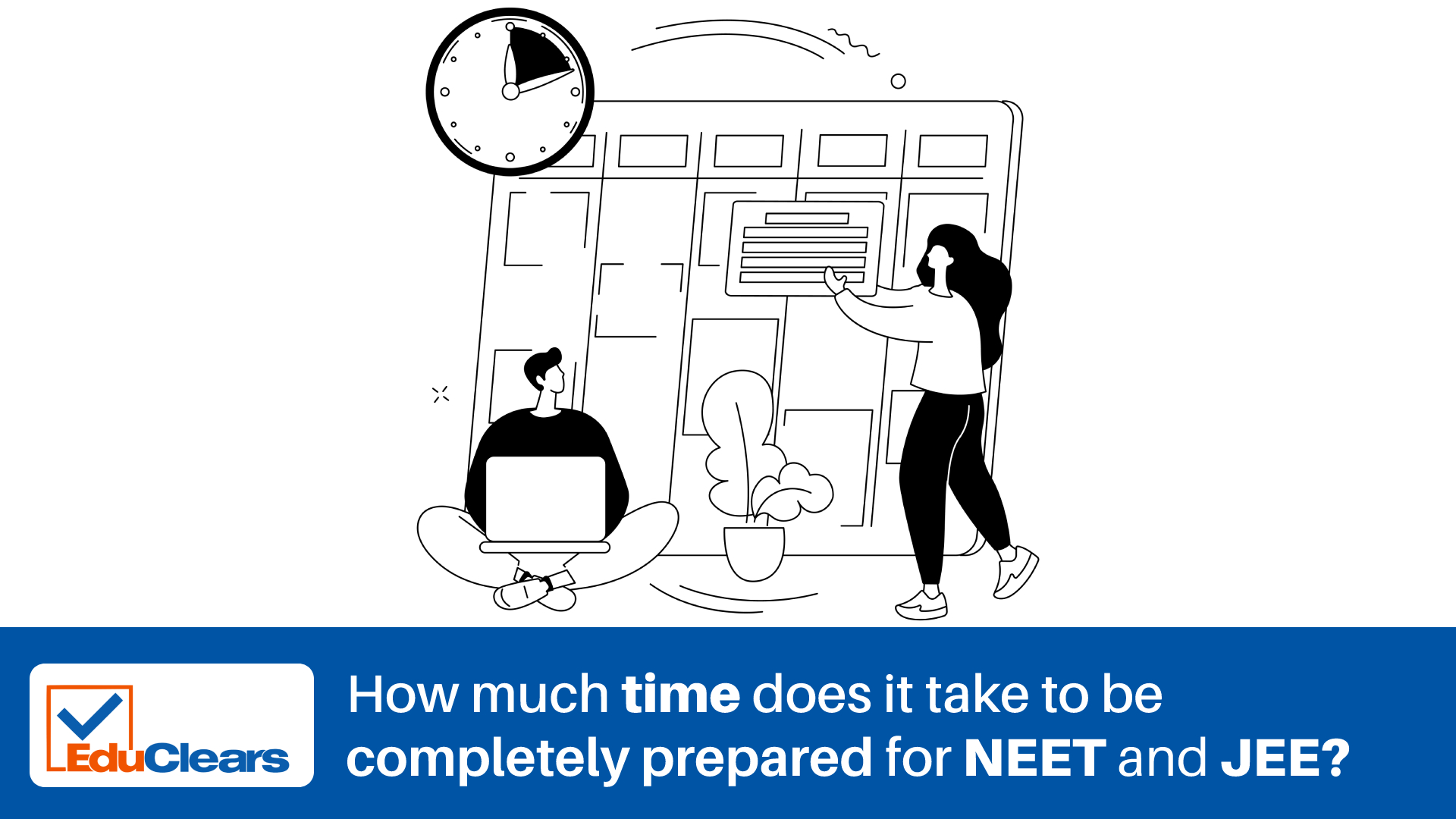 Blog 13 - Smart way of preparing for NEET and JEE