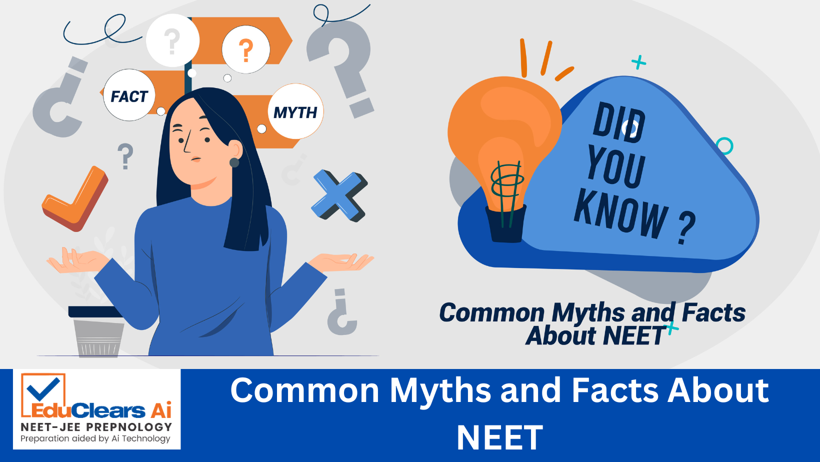 Blog 37. Common Myths About NEET and Facts