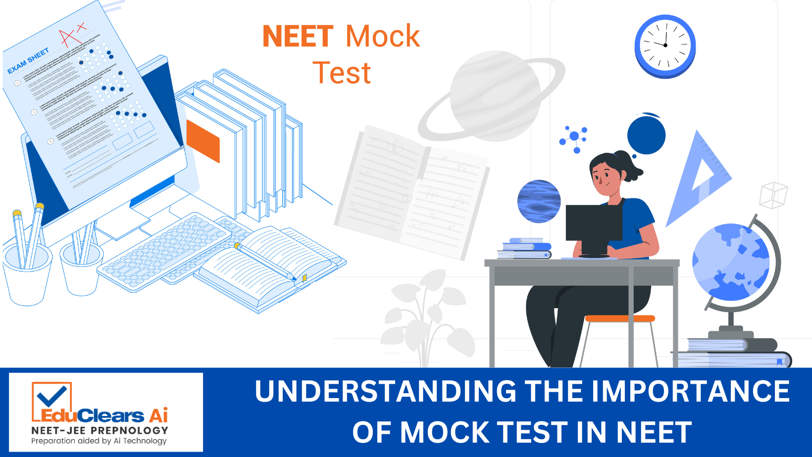 Blog 39. Understanding the Importance of Mock Tests in NEET