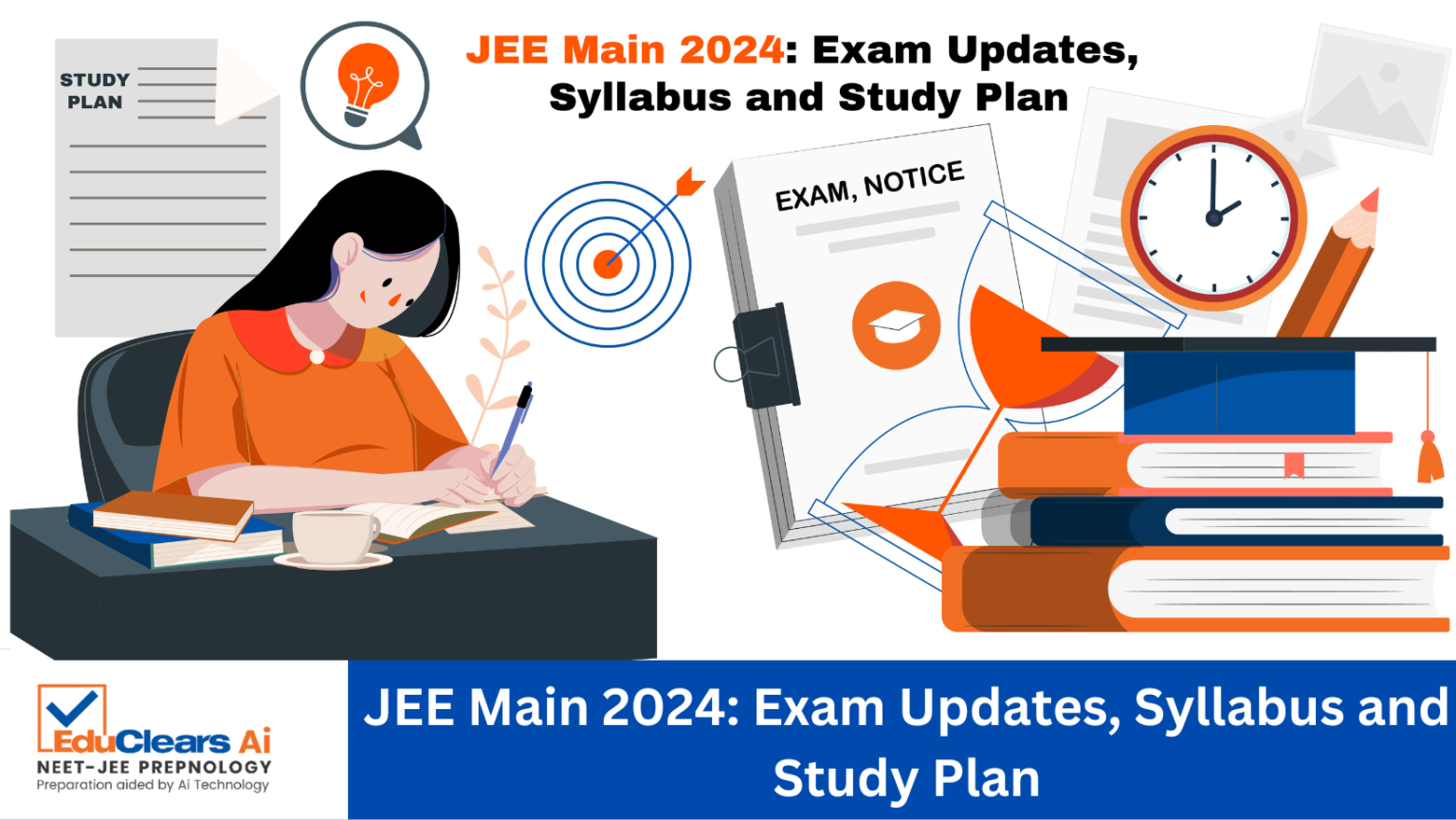 JEE Main 2024 : Exam Updates, Syllabus and Study Plan