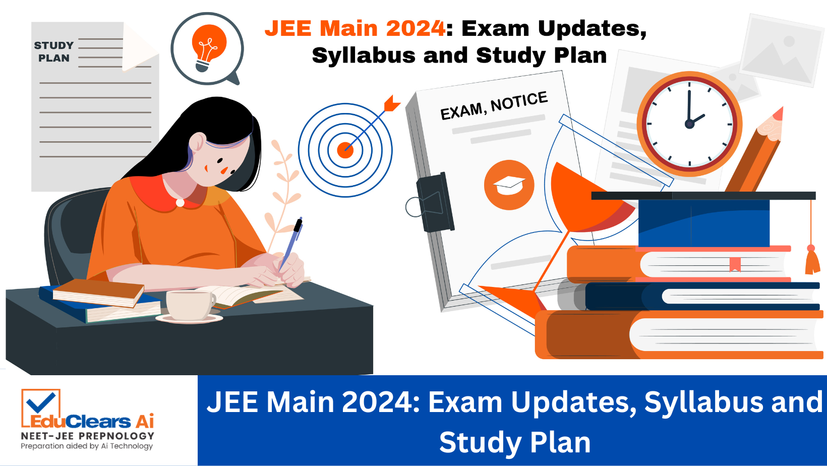 JEE Main 2024 : Exam Updates, Syllabus and Study Plan