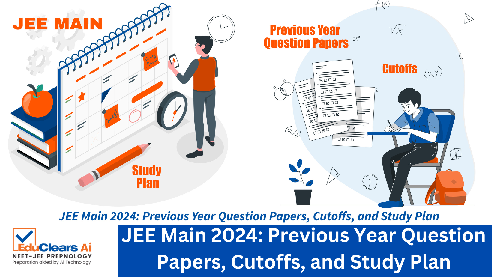 JEE Main 2024: Cutoffs and Previous Year's Statistics