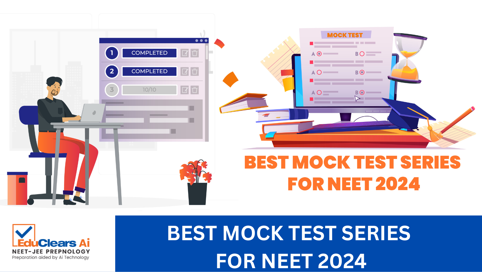 Blog 55. BEST MOCK TEST SERIES FOR NEET 2024