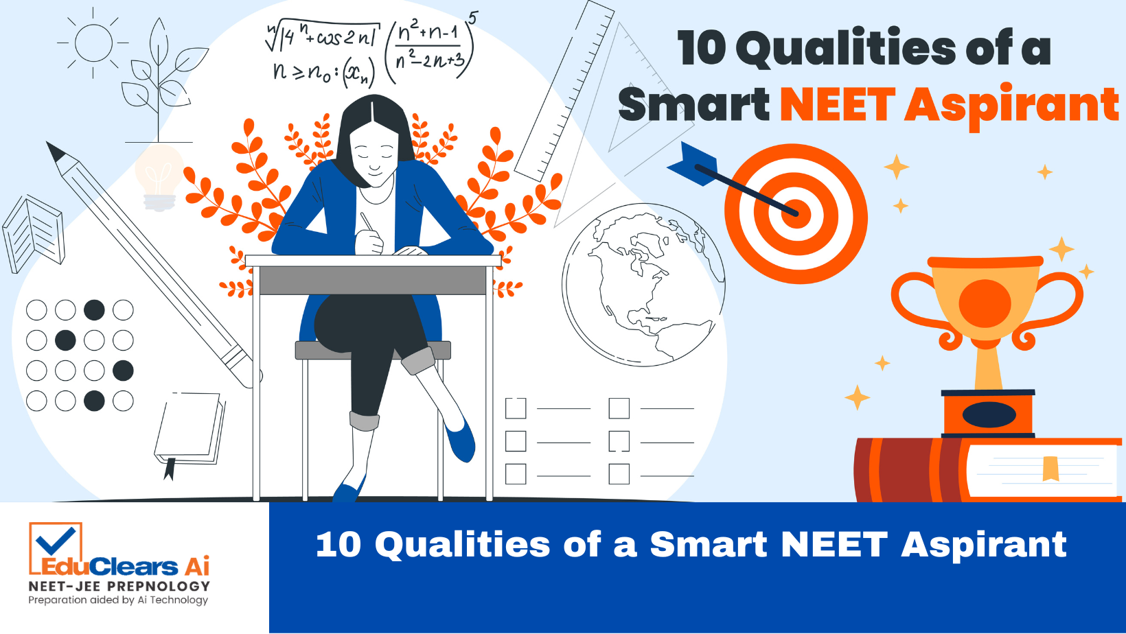 Blog 60. Top 10 Qualities of a Smart NEET Aspirant