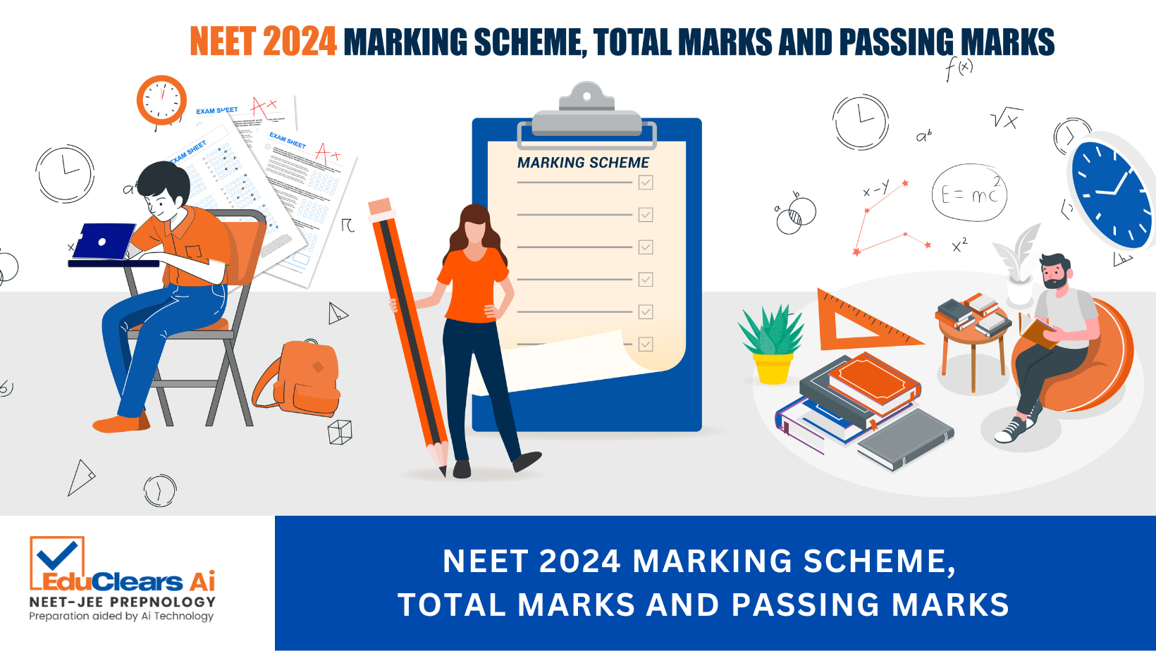 NEET 2024 Marking Scheme, Total Marks AND Passing Marks